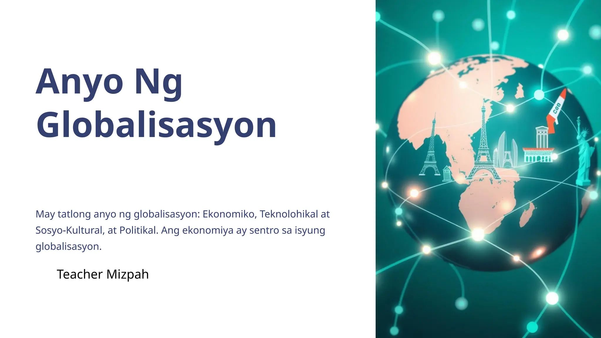 Anyo-Ng-Globalisasyon Quarter 2, Week 1 Day 3 | PPTX