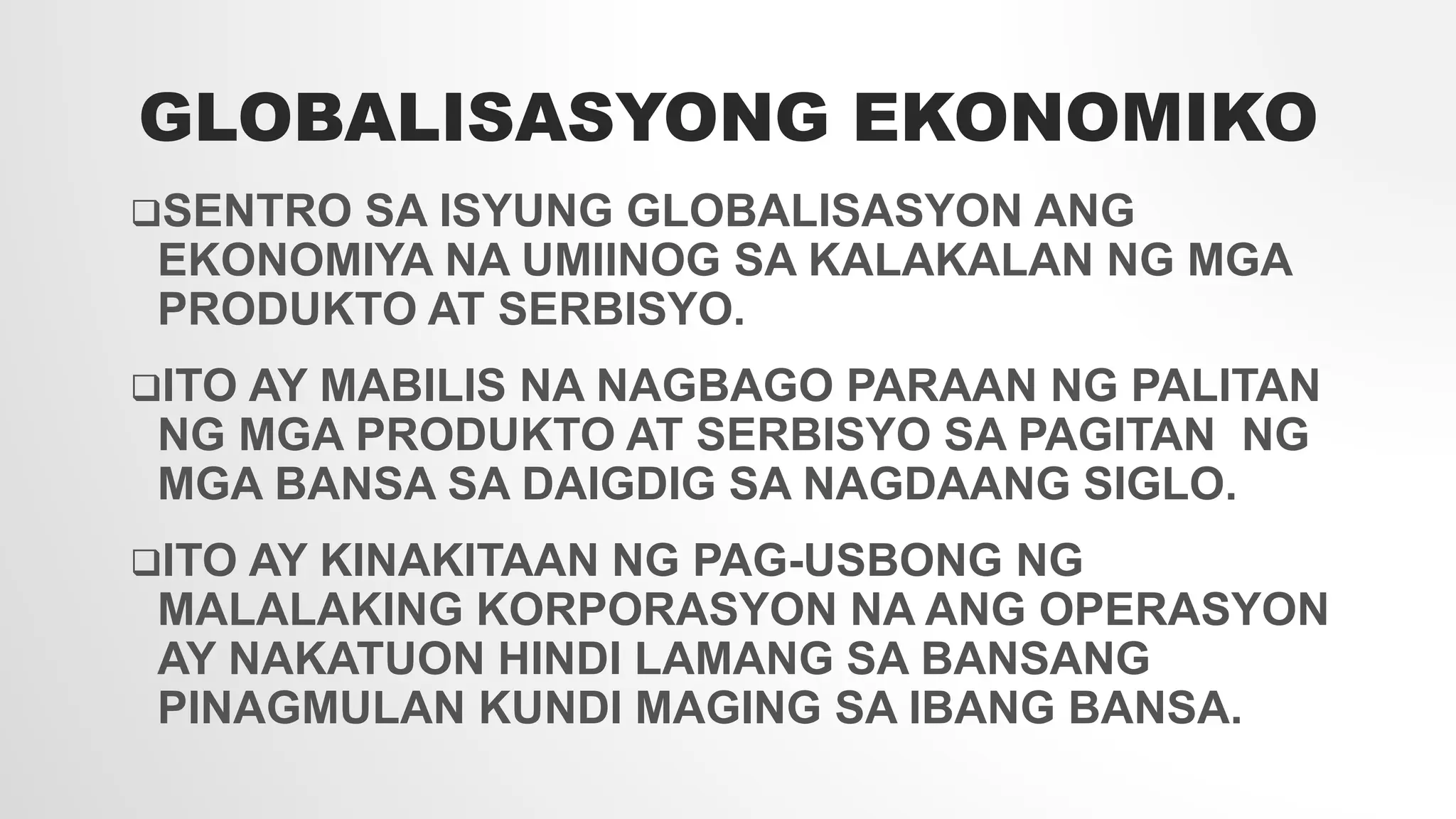 ANYO NG GLOBALISASYON Grade 10 Araling Panlipunan.pptx