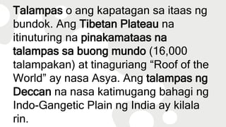 ANYONG LUPA AT TUBIG sa asya isa sa mga konyinente ng daigdig.pptx