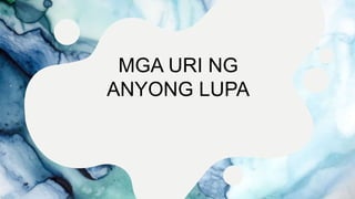 ANYONG LUPA AT TUBIG sa asya isa sa mga konyinente ng daigdig.pptx