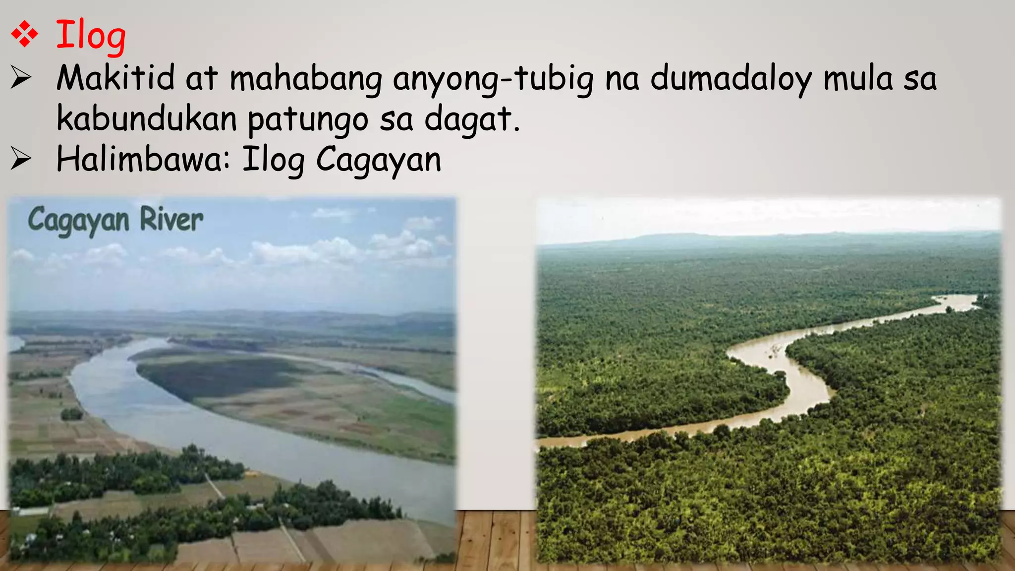 Ilog Anyong Tubig In English