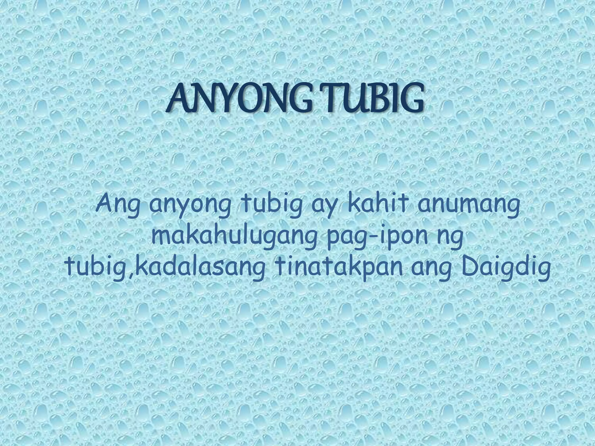 Anyong tubig | PPTX