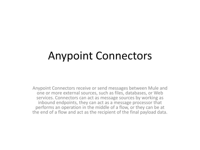 Anypoint connectors | PPT