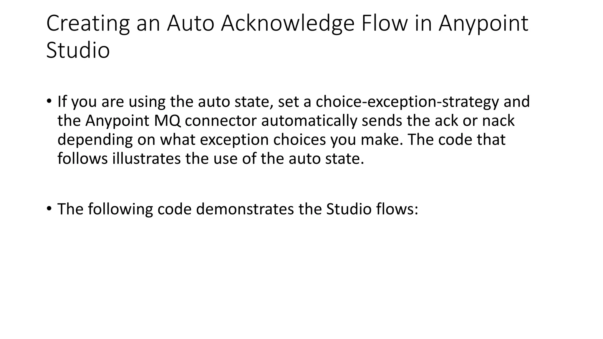 Anypoint mq acknowledgement mode | PPTX