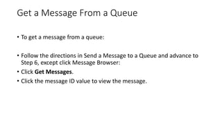 Anypoint mq queues and exchanges | PPTX