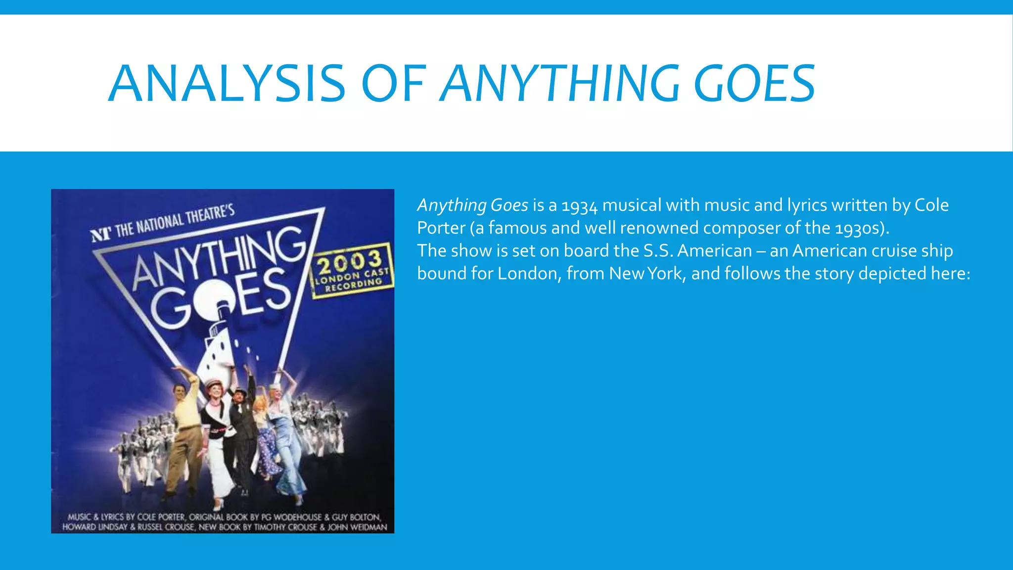 Anything Goes Analysis | PPT