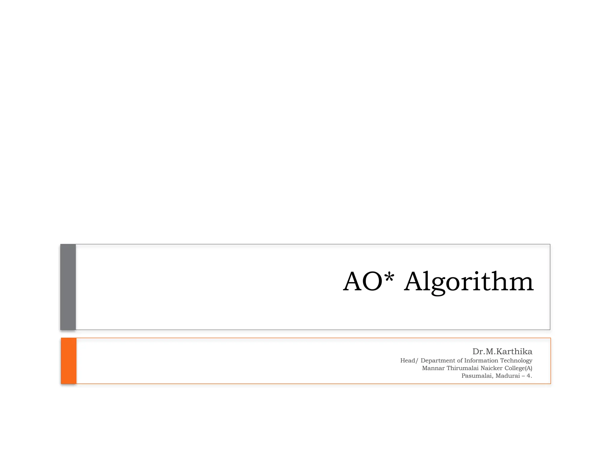 AO star algorithm -Adv-Ltms-comp AI.pptx