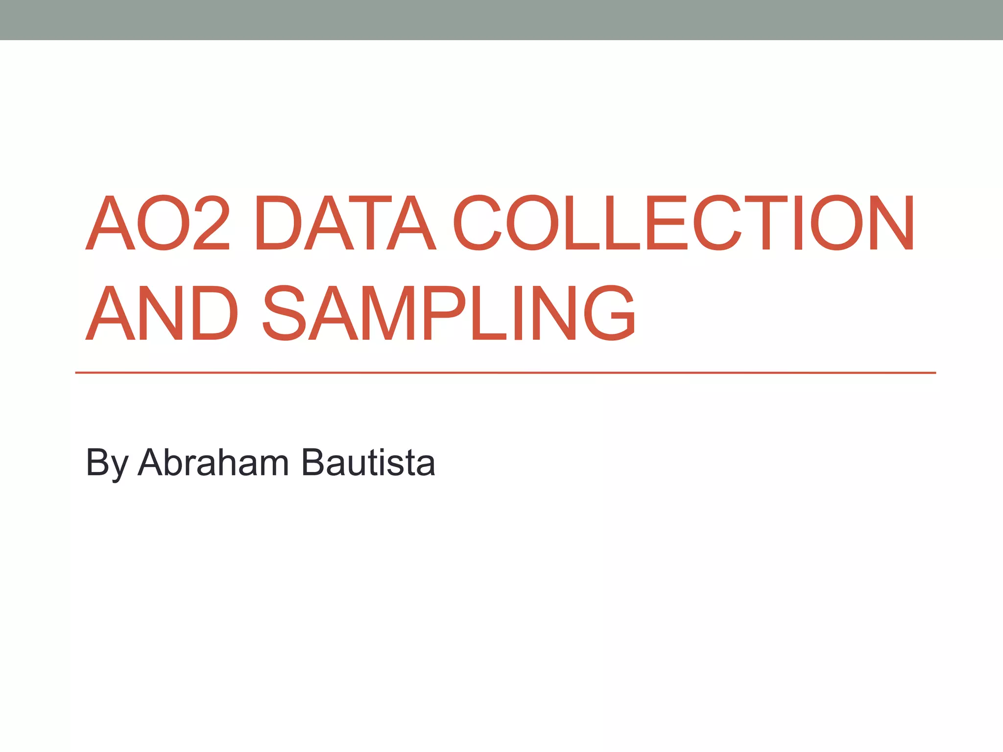 Ao2 data collection and sampling | PPT