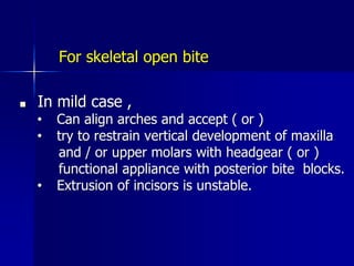 Anterior Open Bite and Deep Bite | PPTX