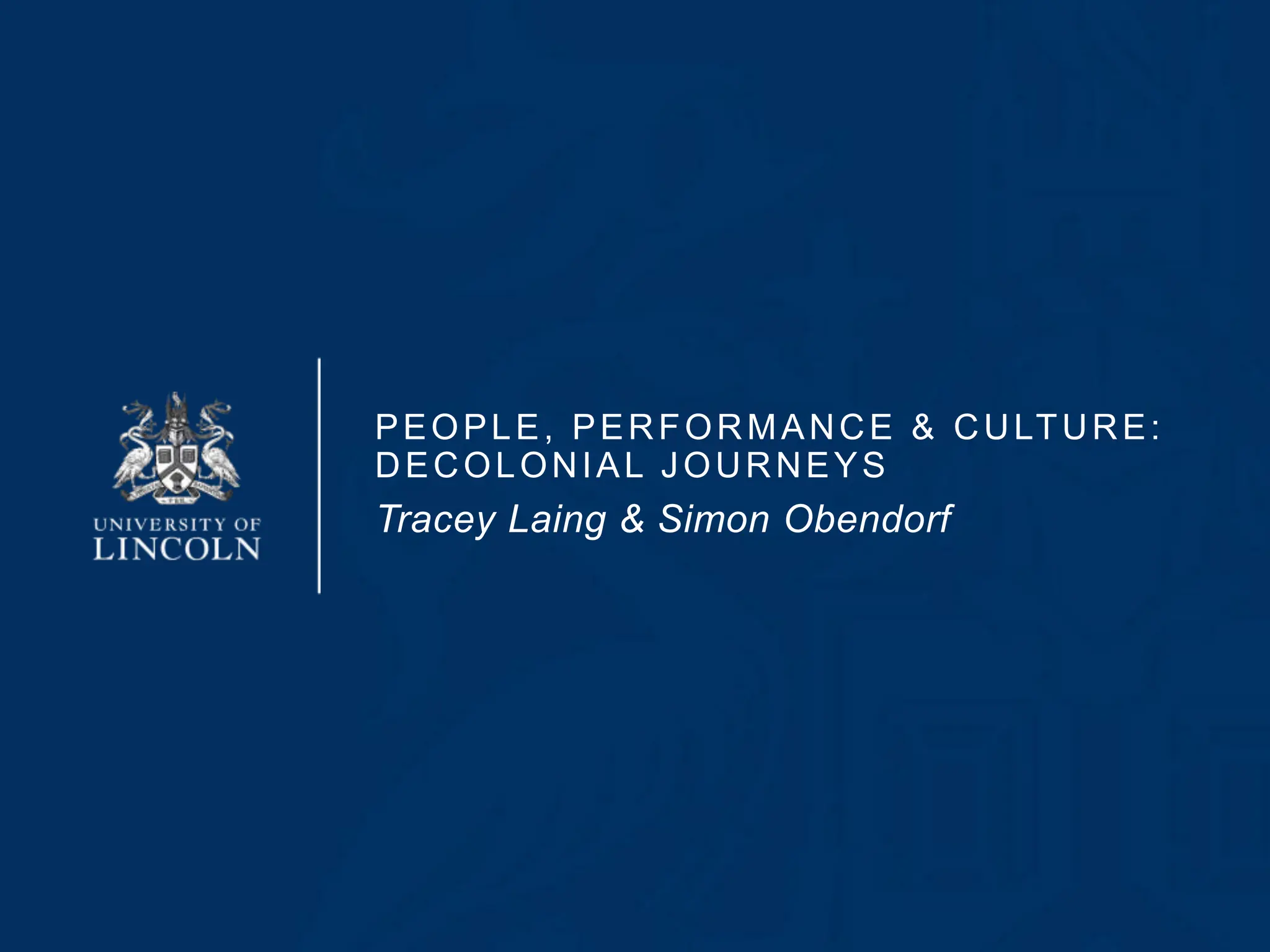 Decolonising People, Performance and Culture in British Higher ...