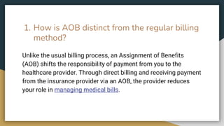 Overview AOB in medical billing Benefits.pptx