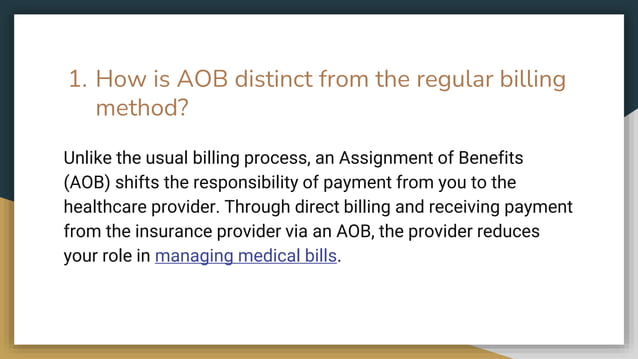 Overview AOB in medical billing Benefits.pptx