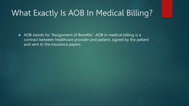 AOB in Medical Billing Health Management.pptx