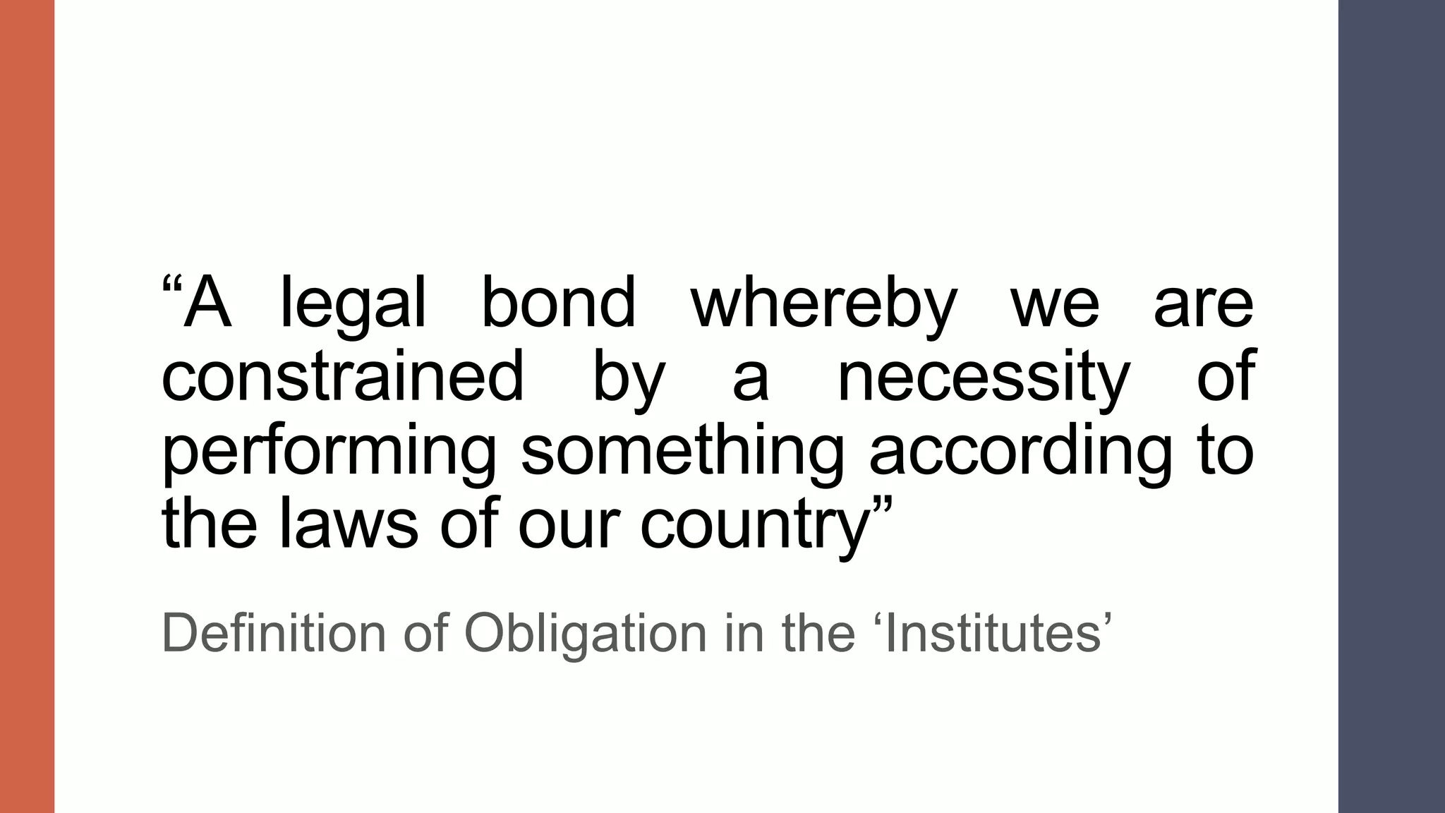 Principles of Roman Law: Law of Obligation | PPTX