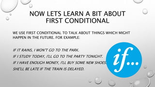 First conditional | PPTX