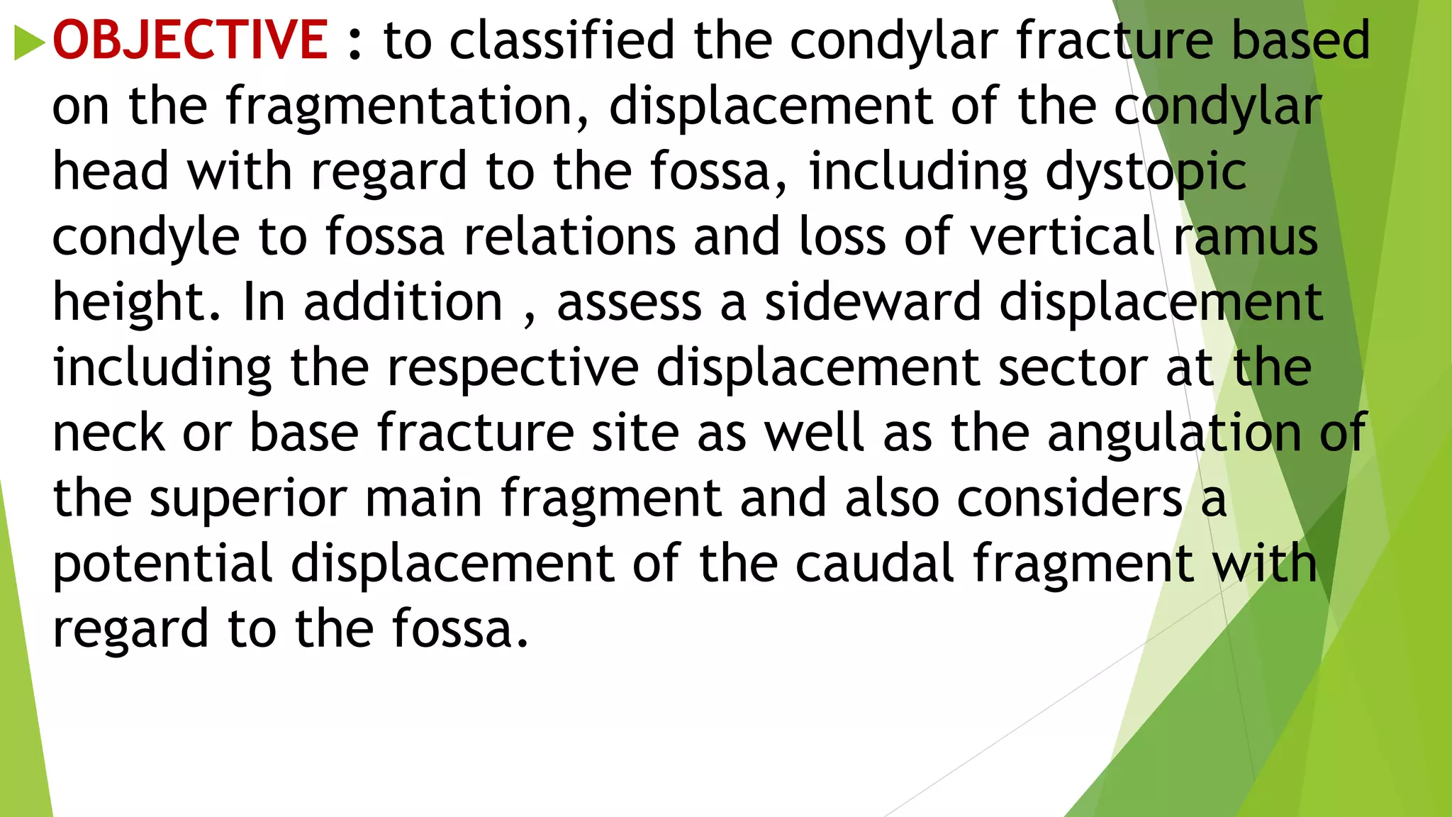 Aocmf classification . 2014, level 3 , condylar fracture , | PPTX