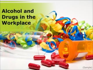 Alcohol and Drugs in the Workplace | PPT