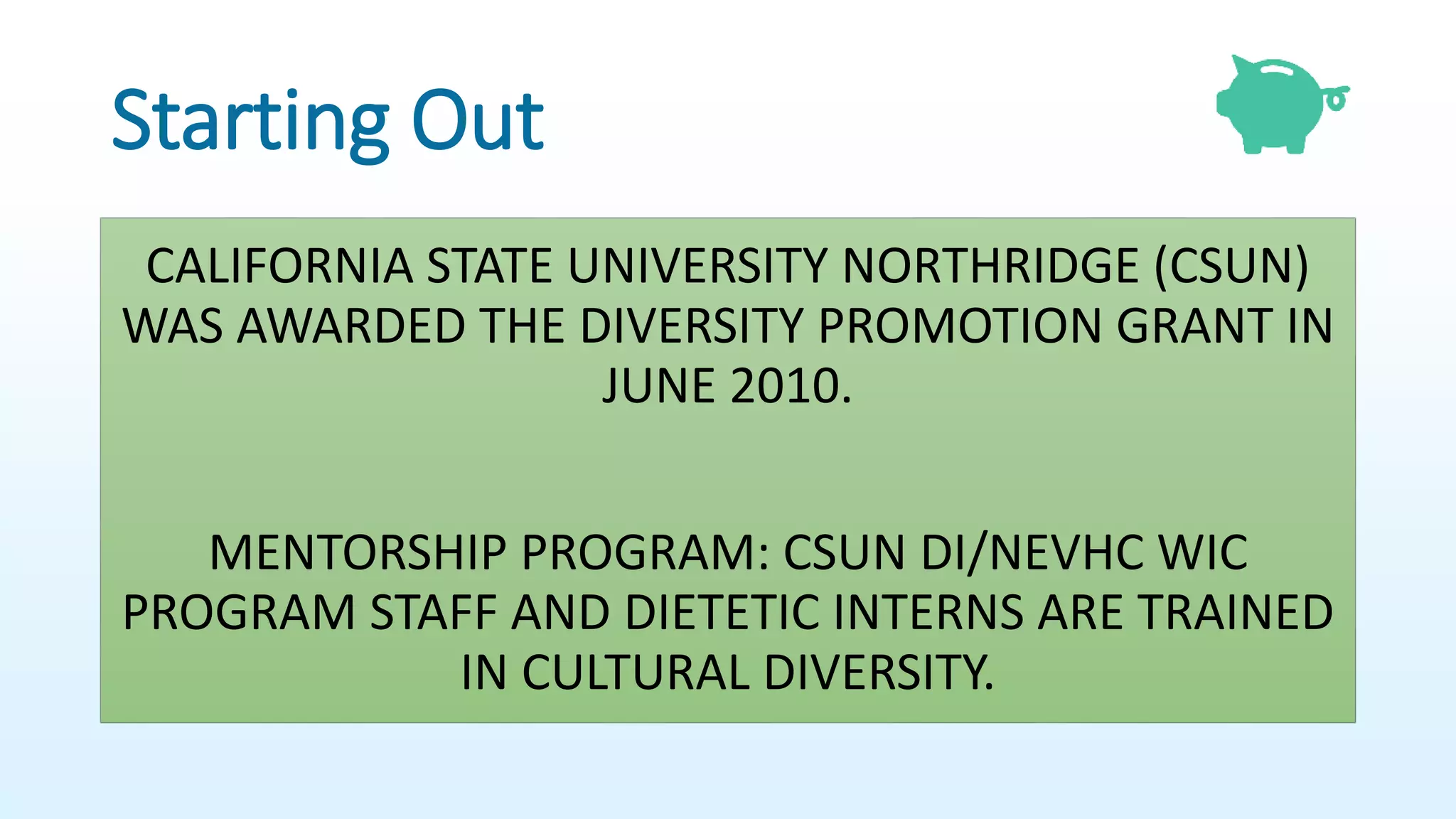 CSUN - Peer Mentorship Program to Promote Diversity within the Field of ...