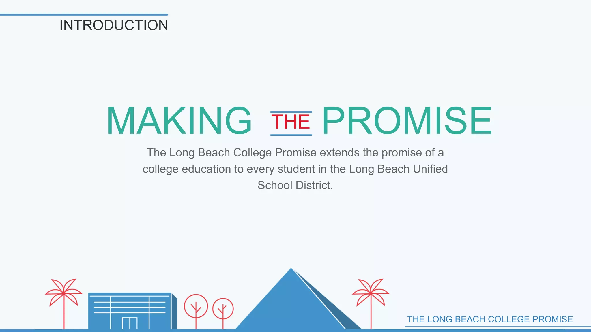 The Long Beach College Promise | PPT