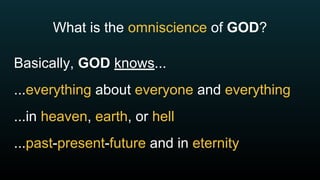 10 Attributes of God Lesson 3 Omniscience | PDF
