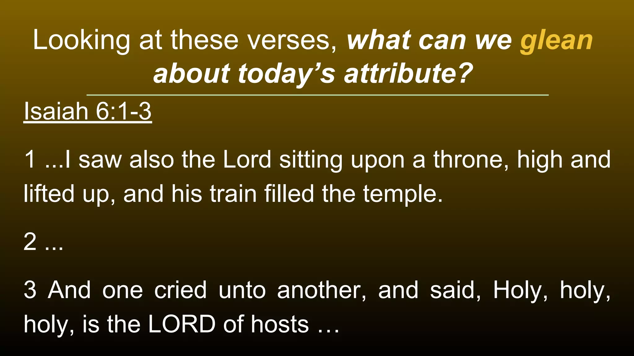 10 Attributes of God Lesson 4 Holiness | PDF