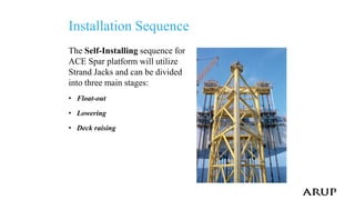 RINA - AOG 2017 - Development of Self Installing Deepwater Spar - ARUP ...
