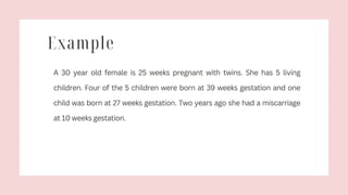 AGE OF GESTATION, GTPAL AND EDD , AOG PPT | PDF