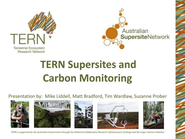 TERN Supersites and Carbon Monitoring_Mike Liddell | PPT
