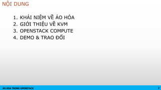 Viet stack 2nd meetup - Virtualization & Nova in OpenStack | PPT