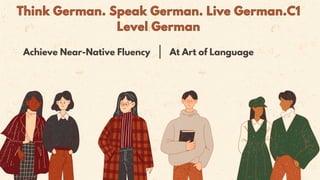 Speak Like a Native: German C1 Language Training | PDF