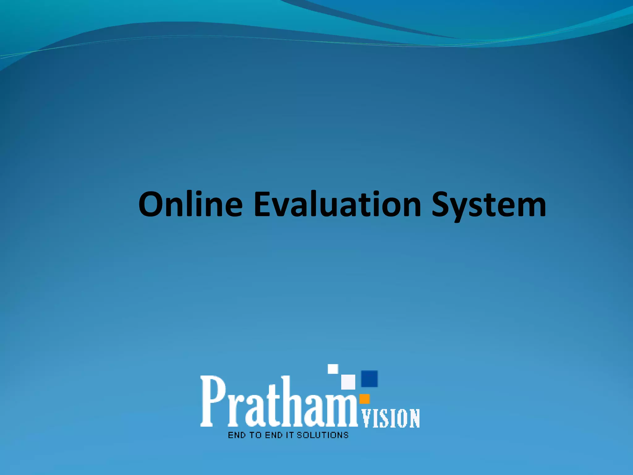 Online Performance Evaluation System | PPT | Computer Software and ...
