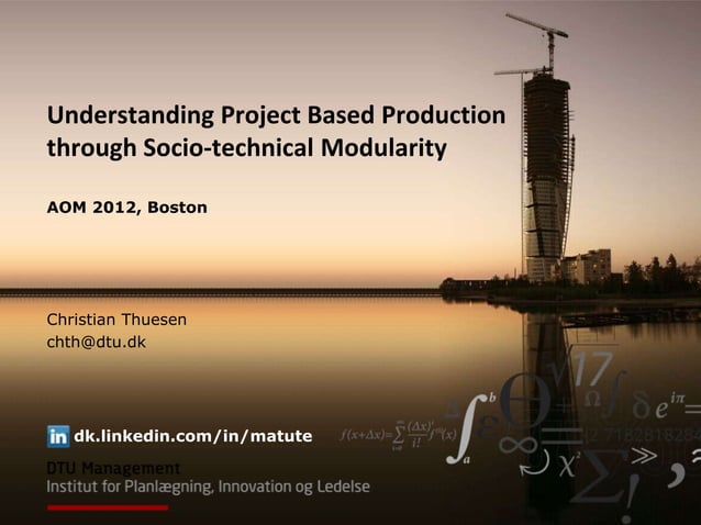 Presentation of AOM paper: Understanding Project Based Production ...