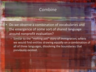 Co-exist, Colonize, or Combine? | PPT