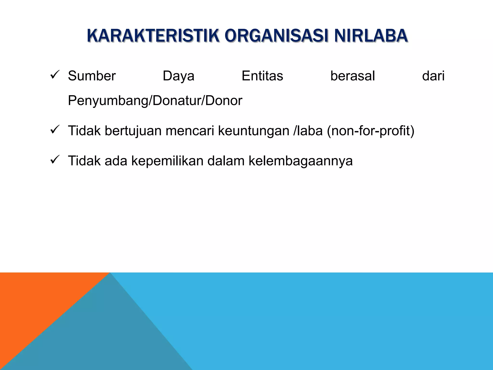 Materi Akuntansi Organisasi Nirlaba | PPTX
