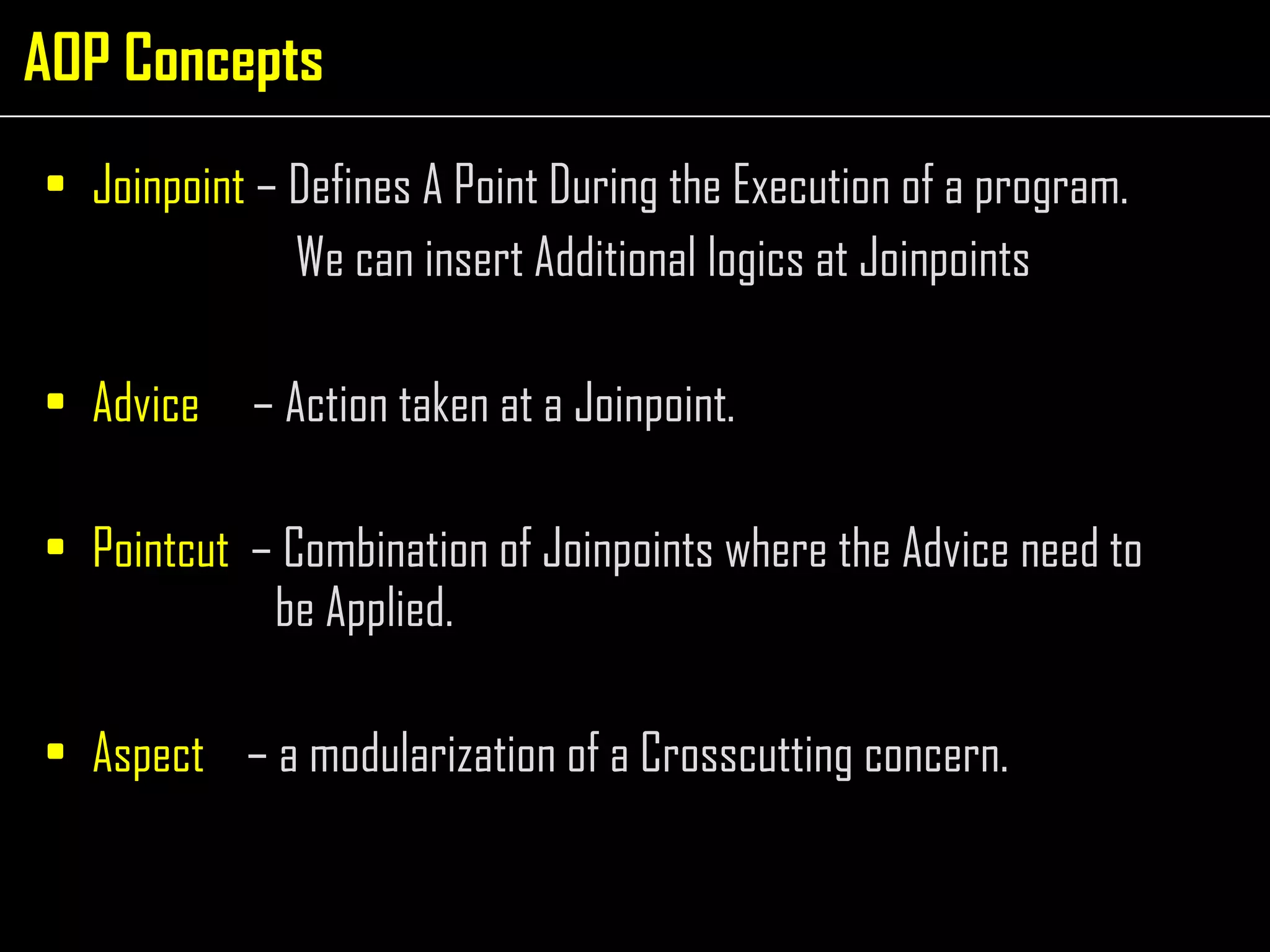 Aop spring | PPT | Programming Languages | Computing