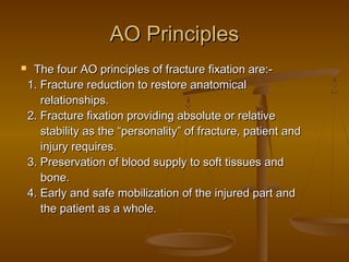 AO Principles of Fracture treatment & Different Implants. | PPT