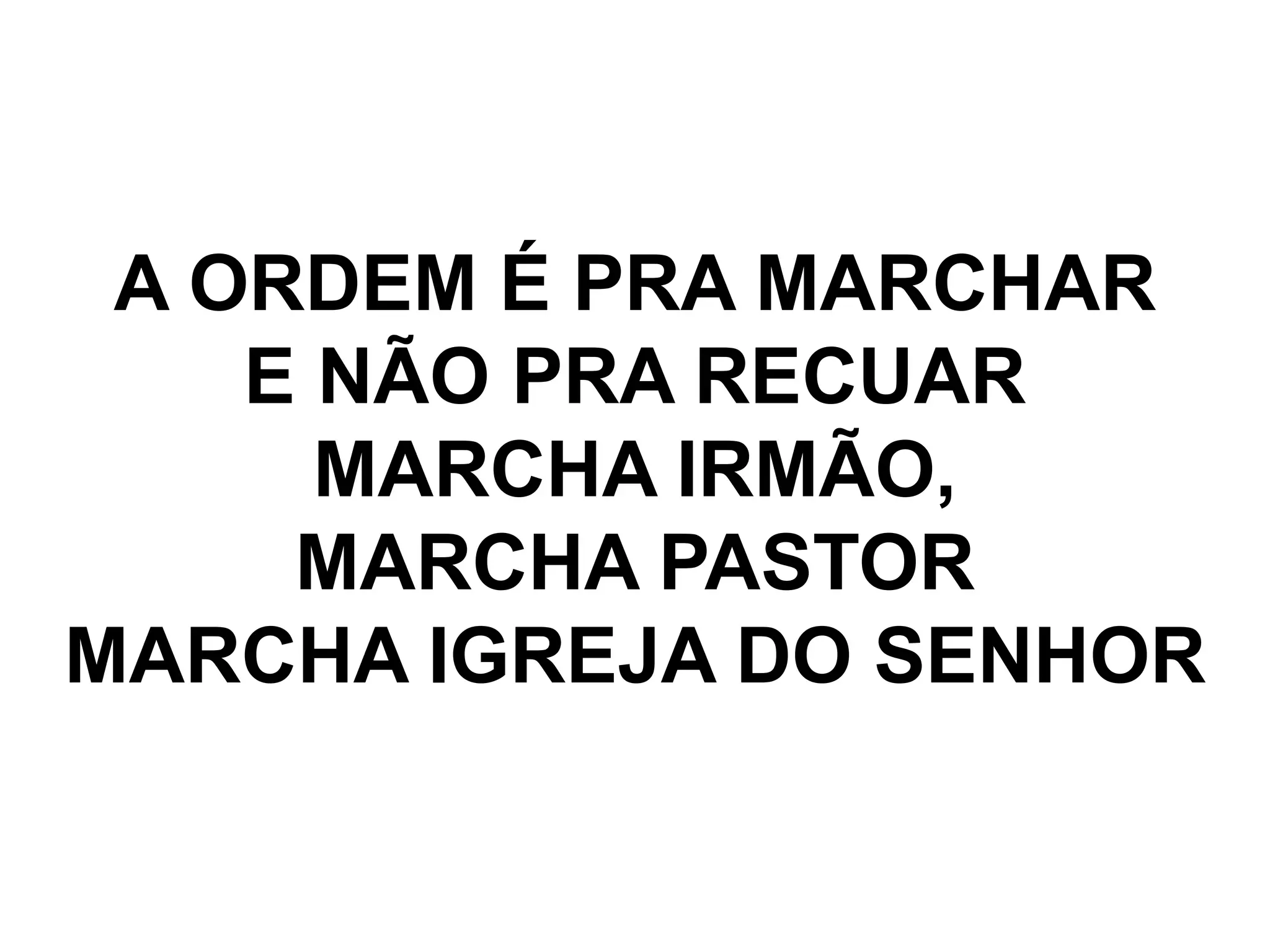 A ordem é pra marchar - alice maciel | PPT