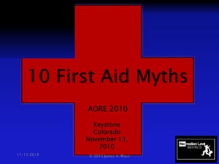 10 First Aid Myths | PPTX