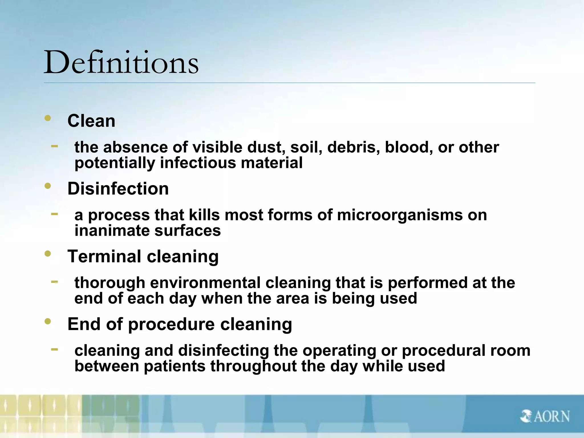 AORN Module 3 Cleaning the OR and Procedure Rooms(1).pptx