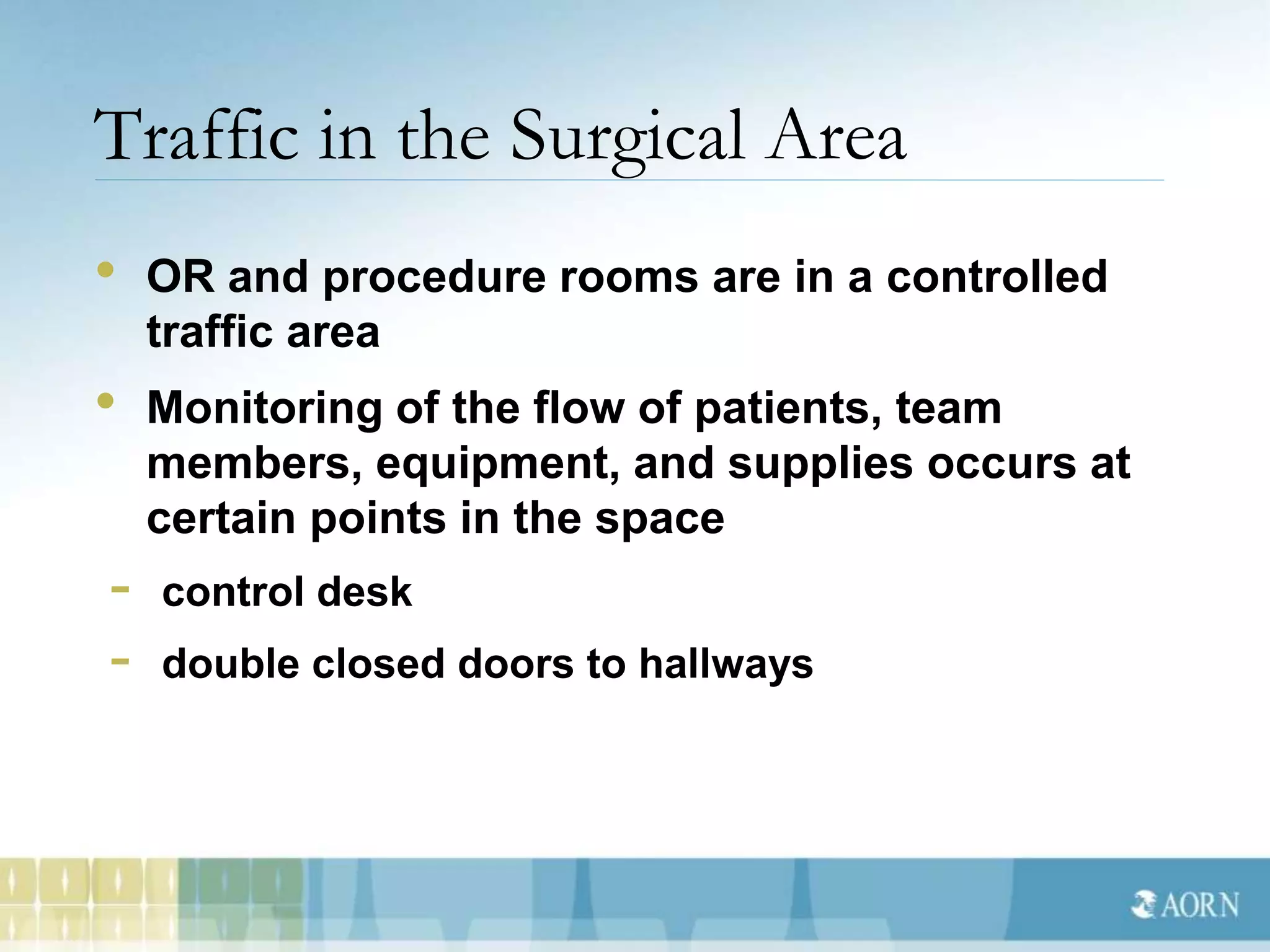 AORN Module 3 Cleaning the OR and Procedure Rooms(1).pptx