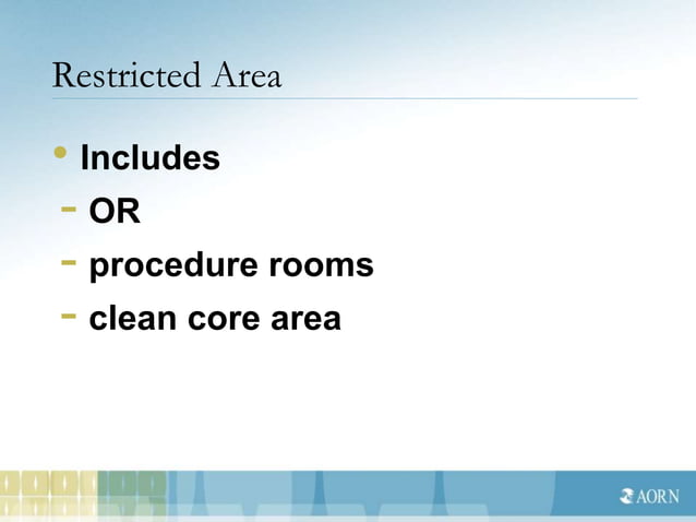 AORN Module 3 Cleaning the OR and Procedure Rooms(1).pptx | Home ...