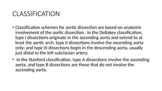 aortic dissection everthing about topics | PPTX