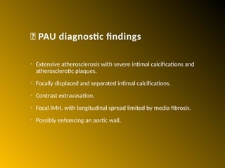 Aortic Dissection, Aortic Syndromes & Aneurysmal Diseases by KEYUR.pptx