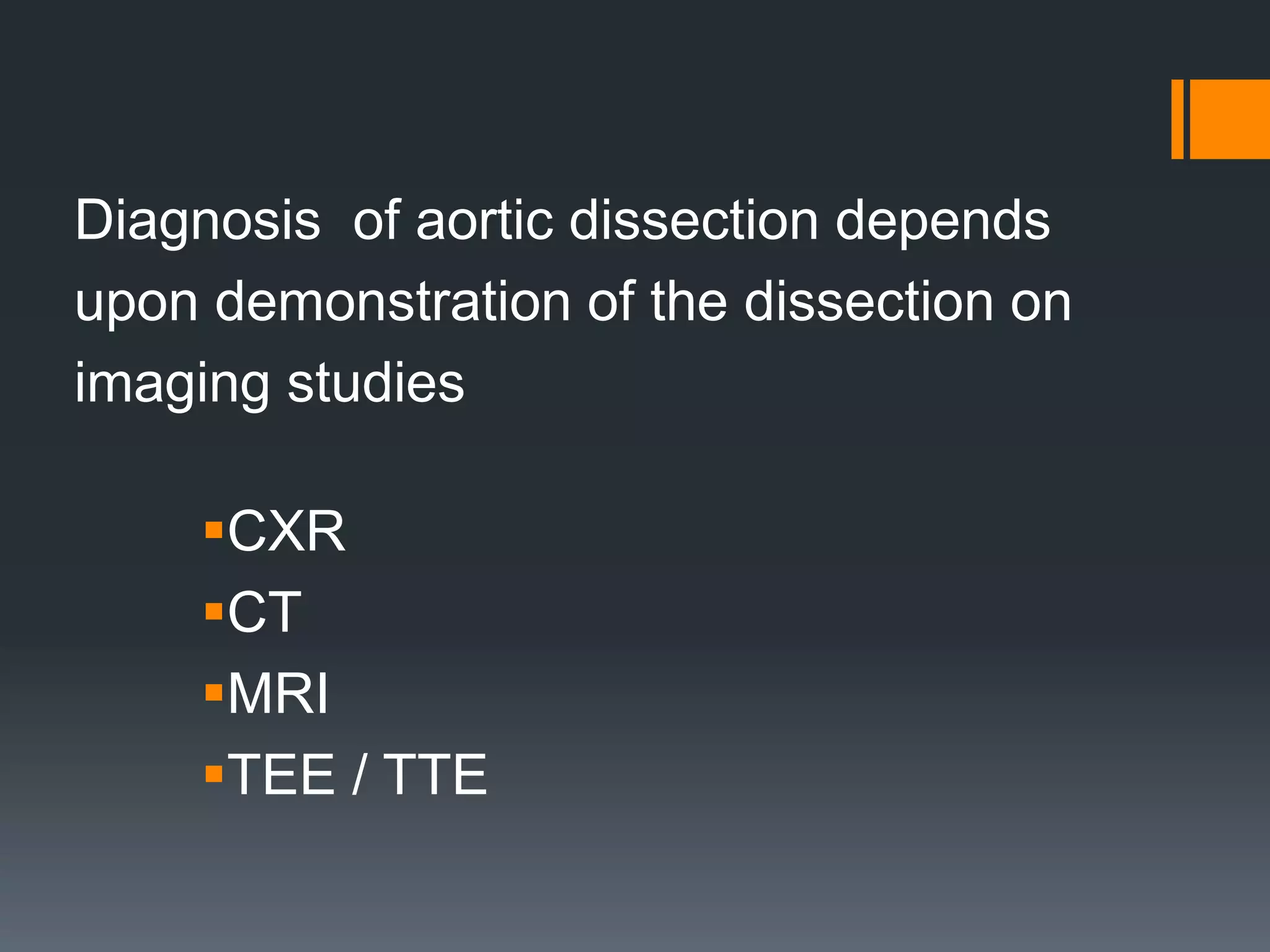 Aortic dissection | PPTX