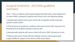 complications and management of aortic regurgitation | PPTX