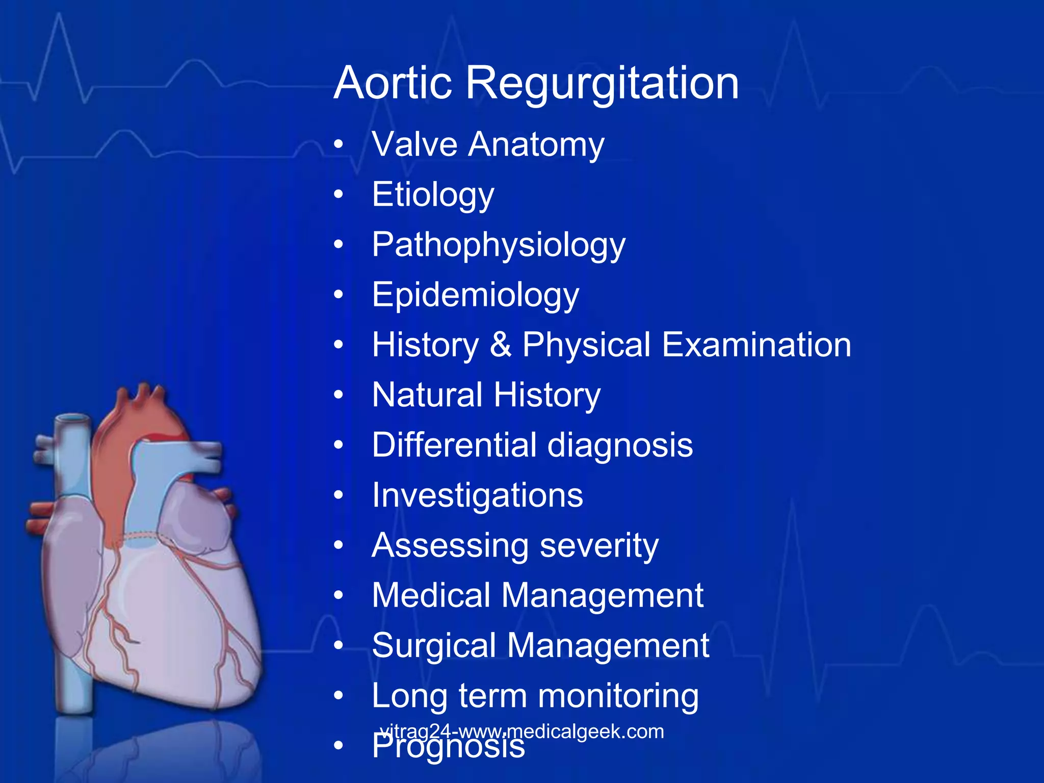 Aortic regurgitation | PPTX
