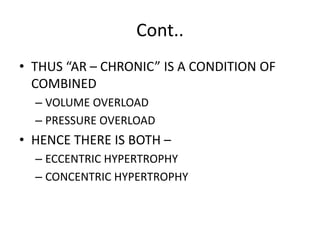 Aortic regurgitation pathophysiology | PPTX