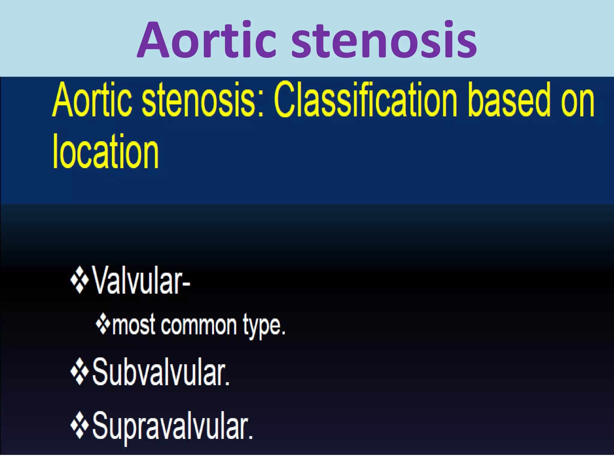 Aortic stenosis for post graduates | PPSX
