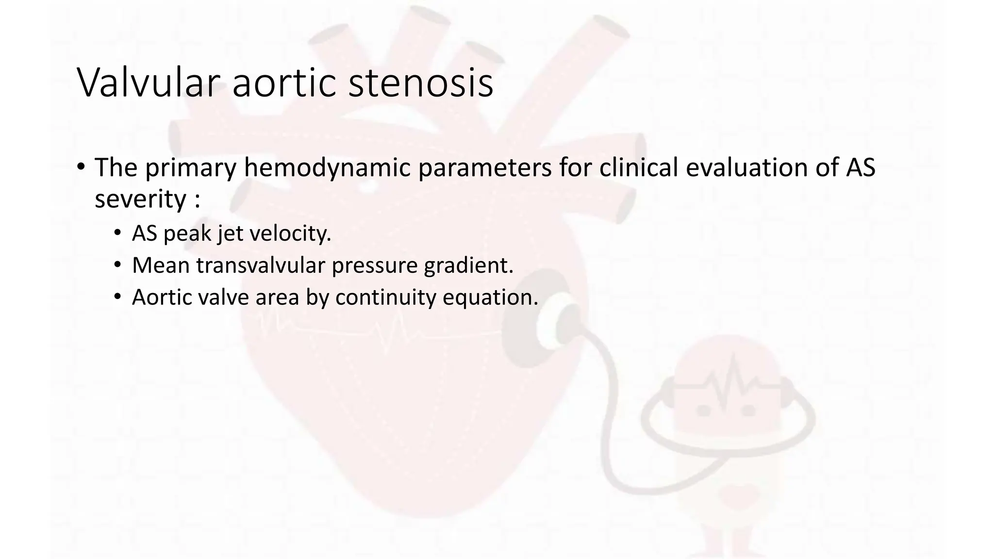 Aortic stenosis Diagnosis and grading .pptx