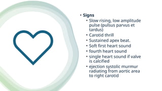 Aortic Stenosis – Pathophysiology, Diagnosis & Management.pptx
